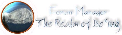 ~*~The Realm of Be*ing~*~